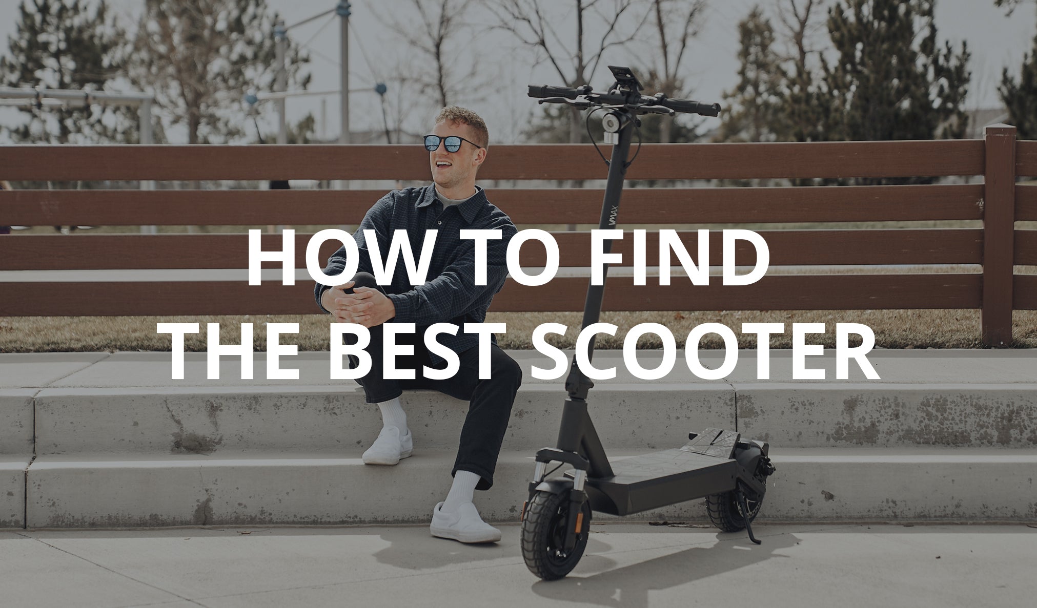 Find Out What to Look For When Choosing an Electric Scooter in 2025 ...